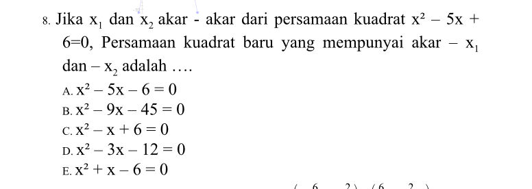 8. Jika $x_1$ dan $x_2$ akar-akar dari | StudyX