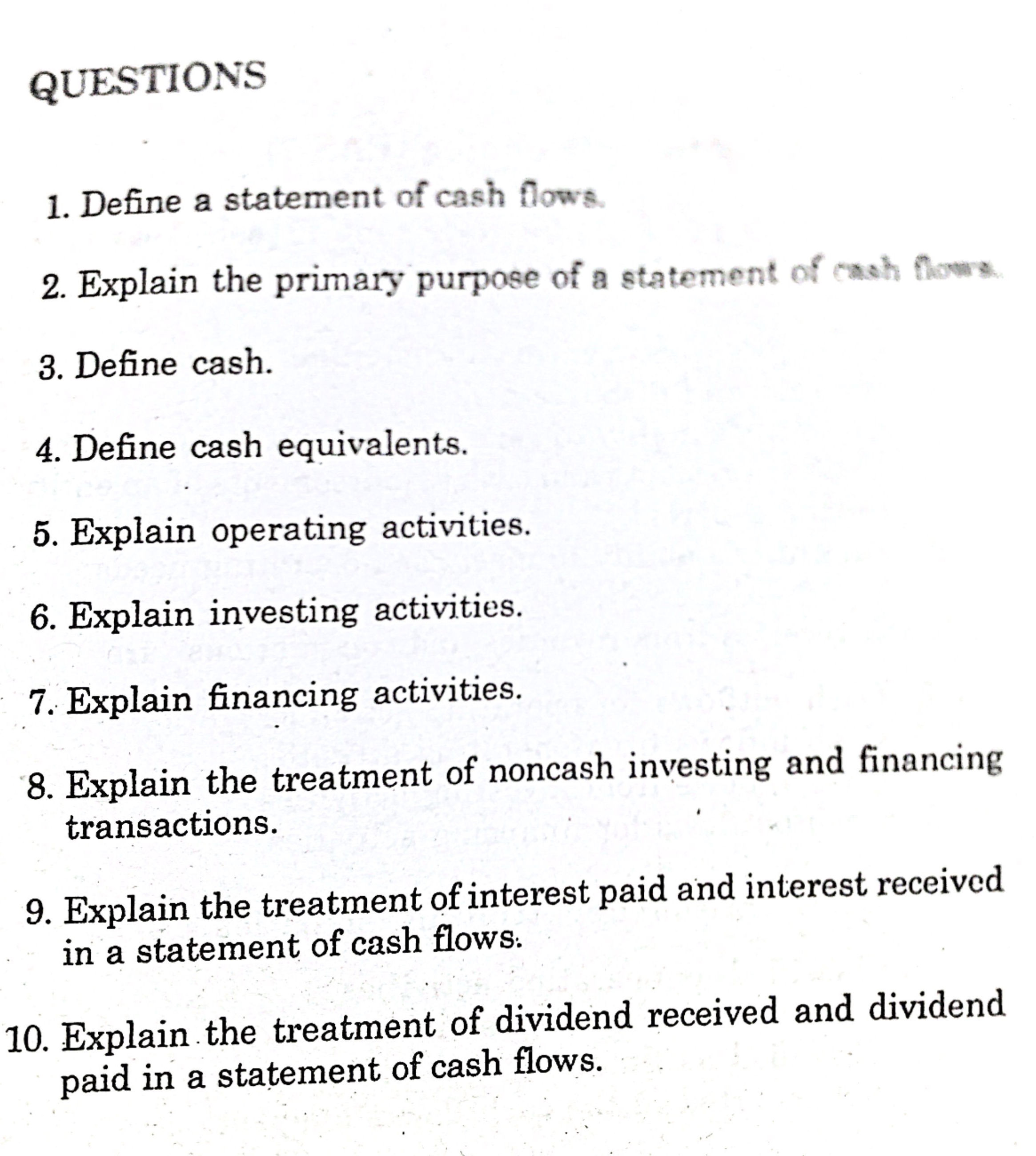 1. Define a statement of cash flows. 2. | StudyX
