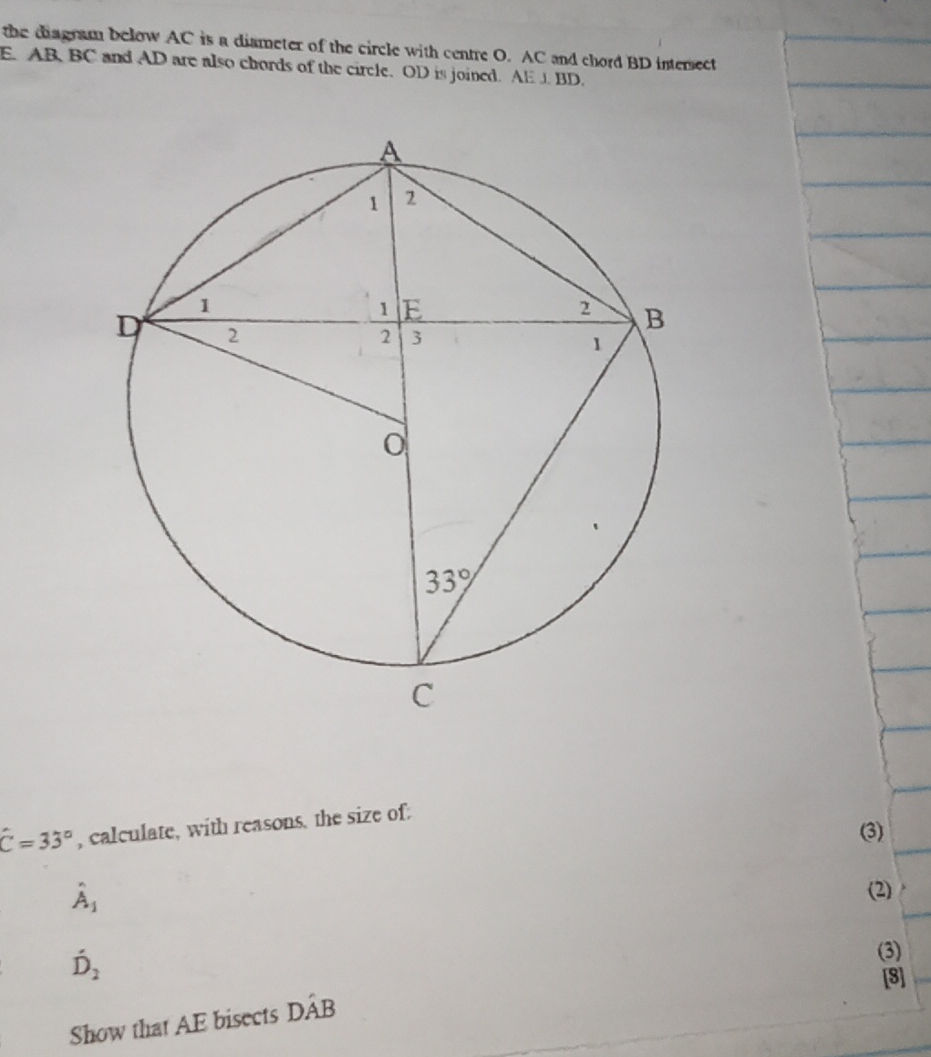 The diagram below AC is a diameter of the | StudyX
