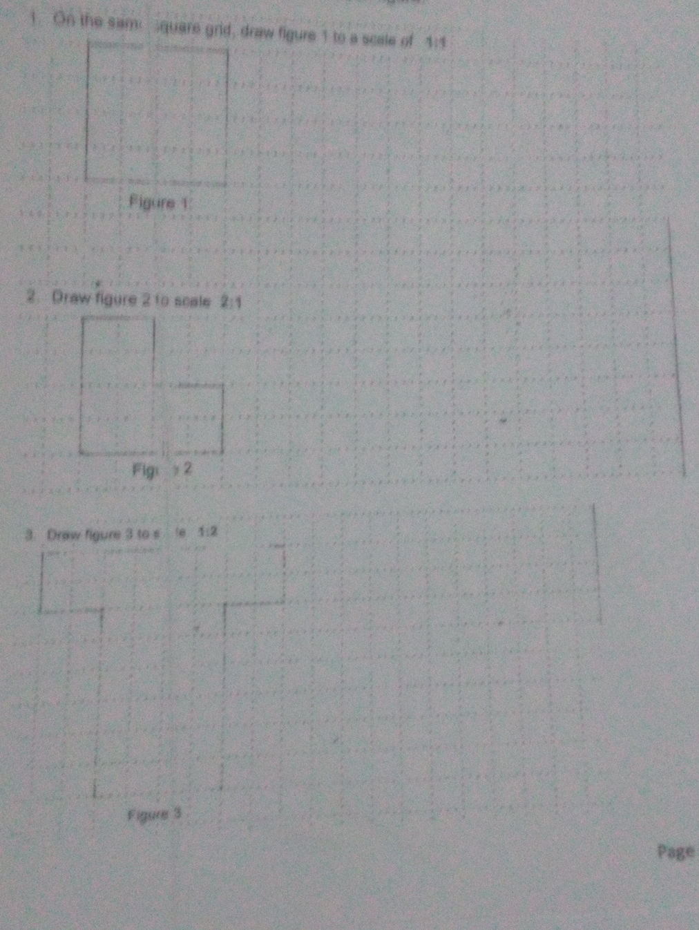 1. On the same square grid, draw figure 1 to | StudyX