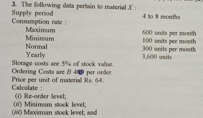 3. The following data pertain to material X | StudyX