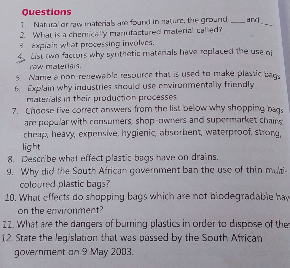 1. Natural or raw materials are found in | StudyX