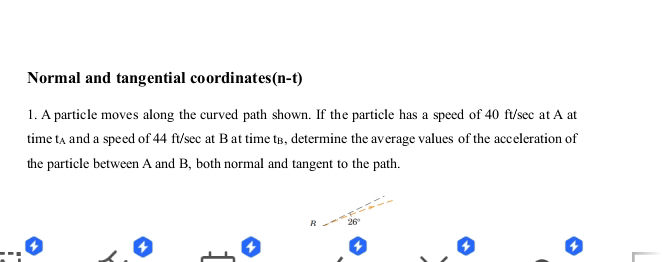 Normal and tangential coordinates(n-t) 1. A | StudyX