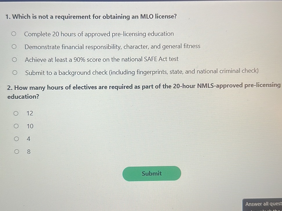 1. Which is not a requirement for obtaining | StudyX