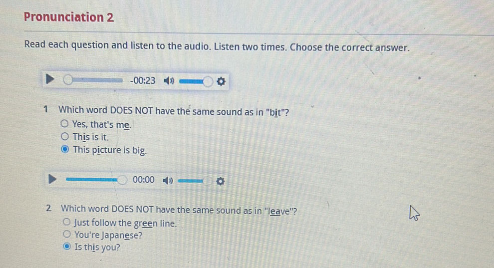 1 Which word DOES NOT have the same sound as | StudyX
