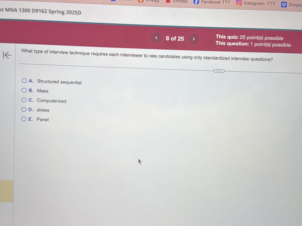 What type of interview technique requires | StudyX