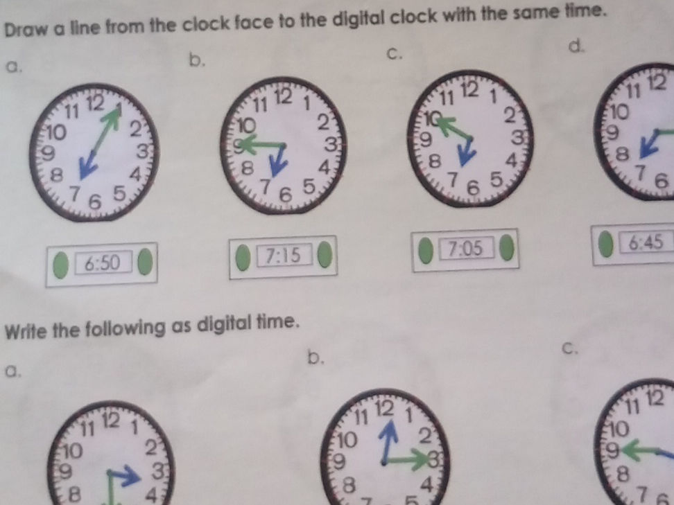 Draw a line from the clock face to the | StudyX