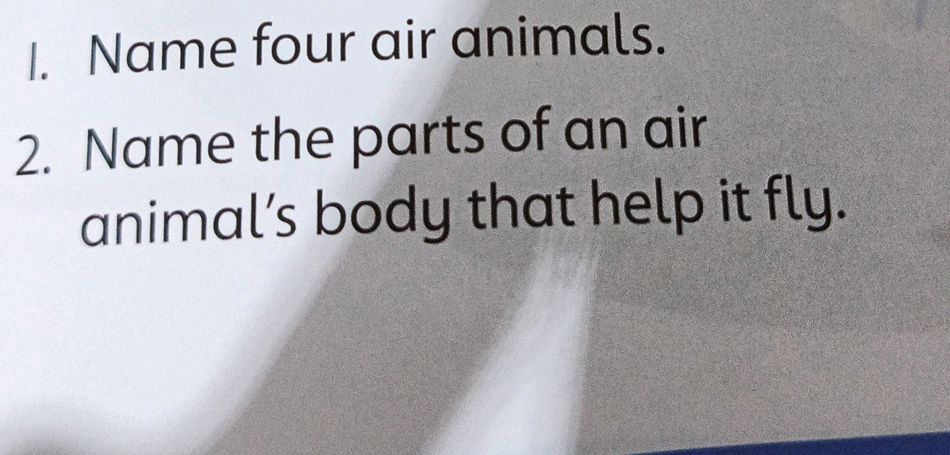 1. Name four air animals. 2. Name the parts | StudyX