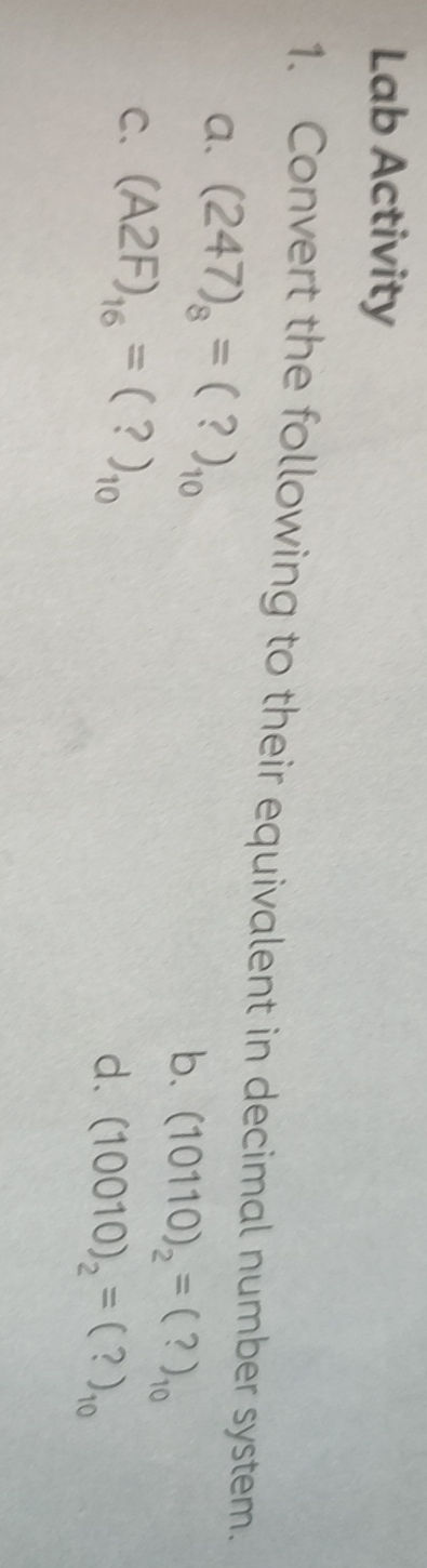 1. Convert the following to their equivalent | StudyX