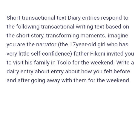 Short transactional text Diary entries | StudyX