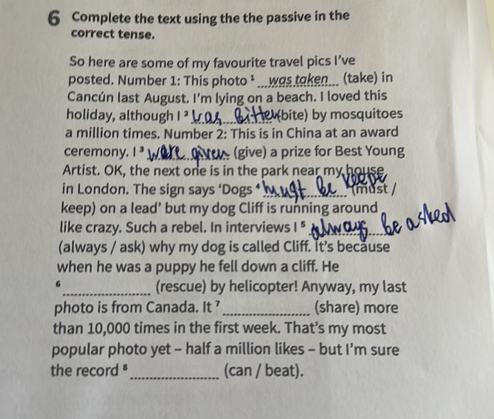 6 Complete the text using the the passive in | StudyX