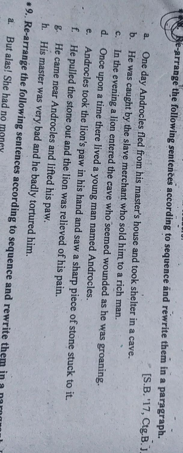 Re-arrange the following sentences according | StudyX