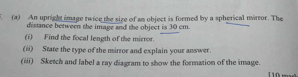 (a) An upright image twice the size of an | StudyX