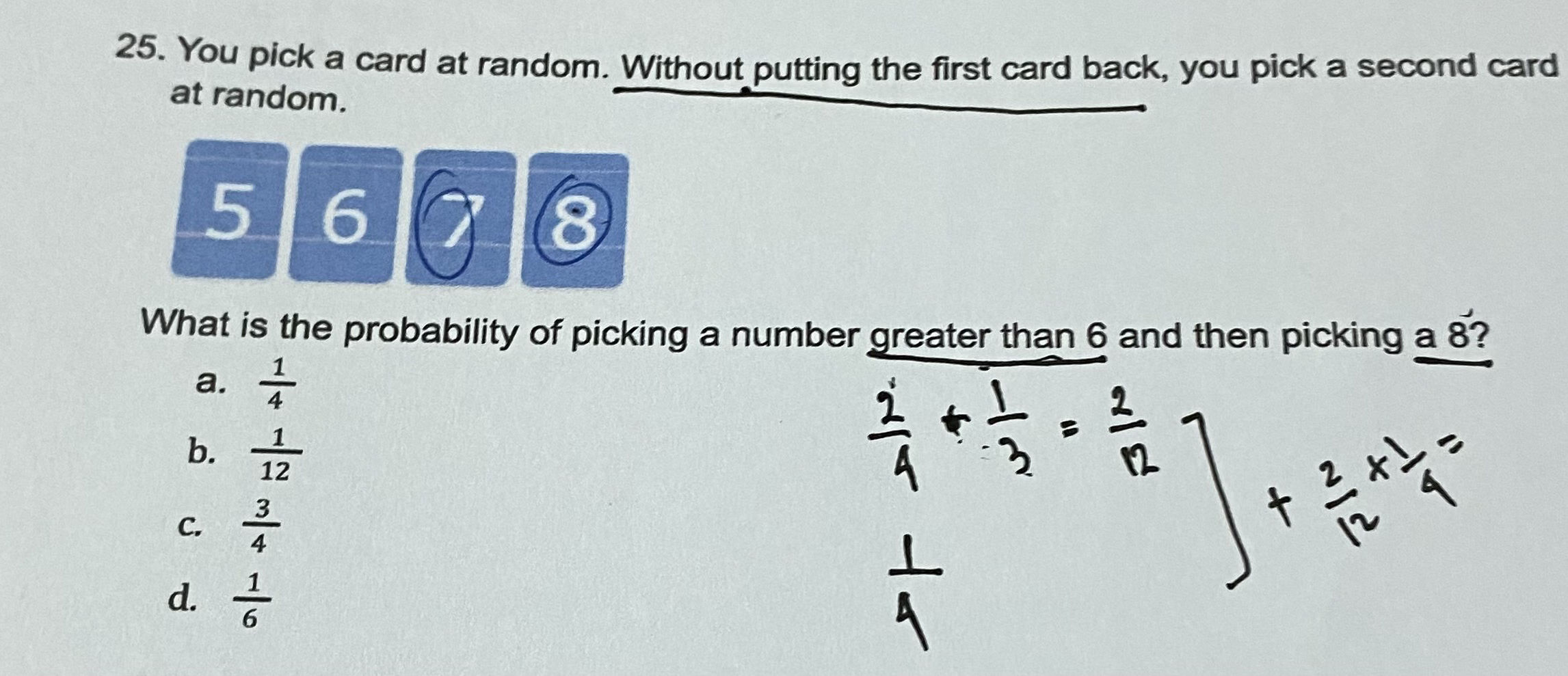 25. You pick a card at random. Without | StudyX