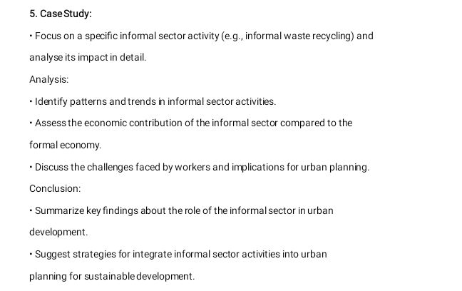 5. Case Study: * Focus on a specific | StudyX