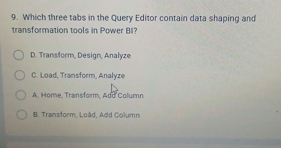 9. Which three tabs in the Query Editor | StudyX