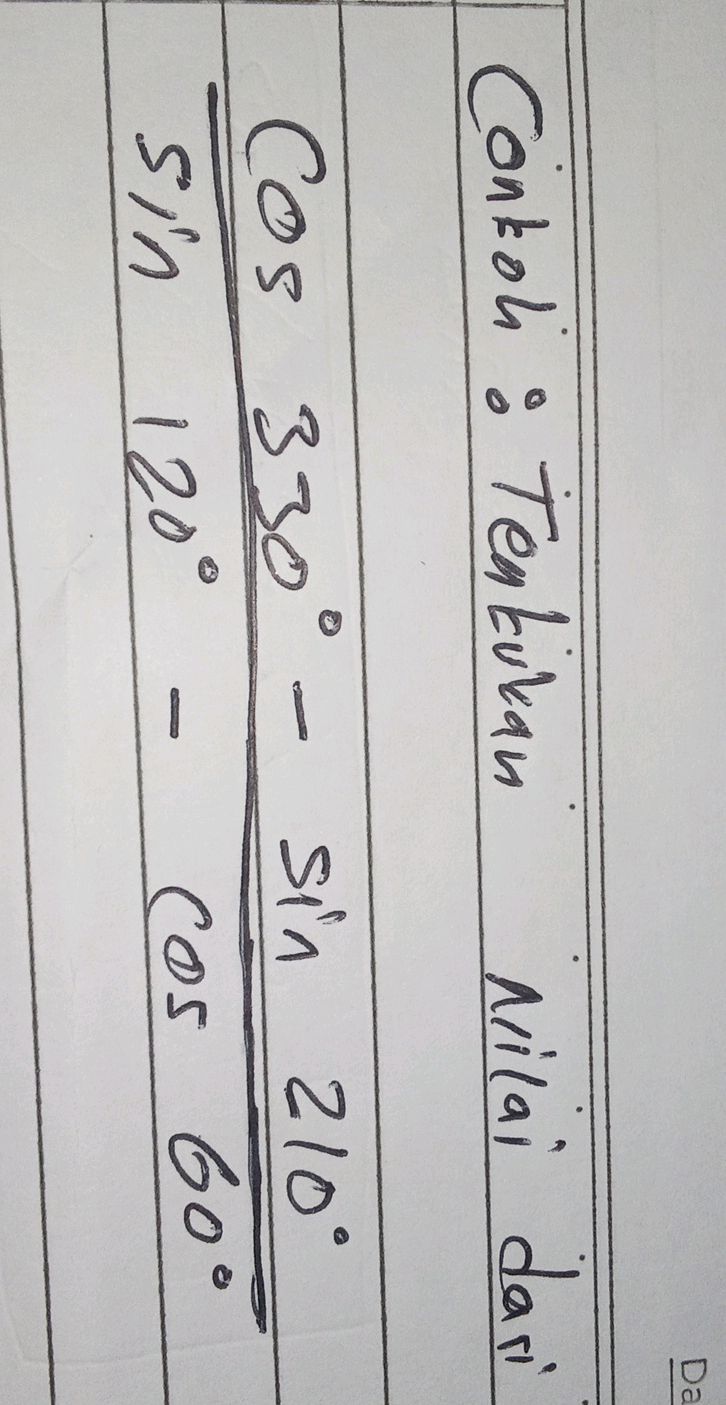 Tentukan nilai dari: $ {Cos 330^ - sin | StudyX