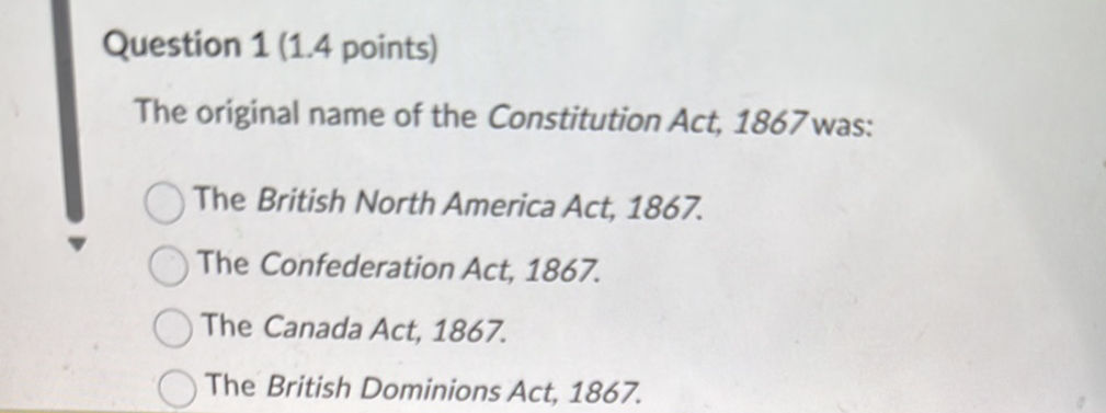 Question 1 (1.4 points) The original name | StudyX