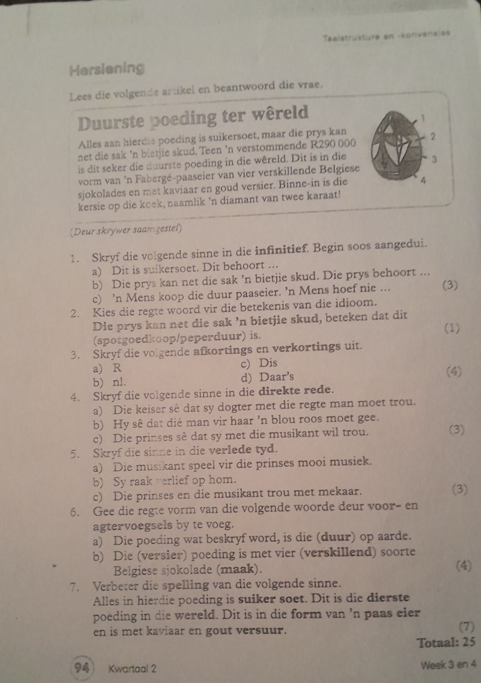 1. Skryf die volgende sinne in die | StudyX