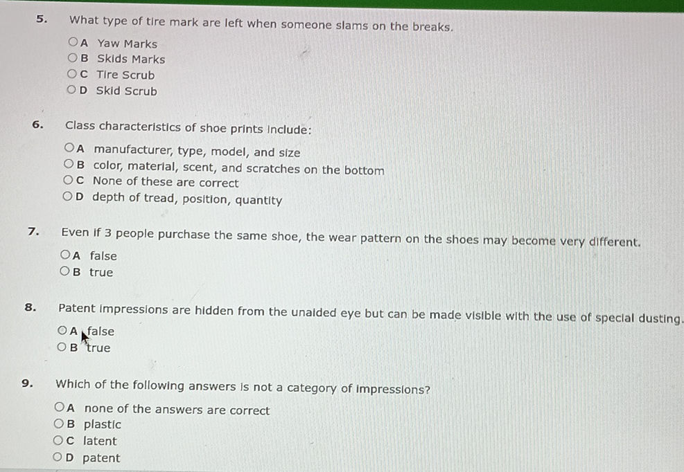 5. What type of tire mark are left when | StudyX