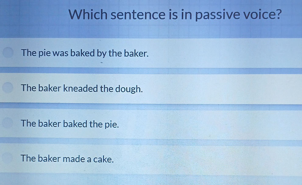 Which sentence is in passive voice? The pie | StudyX