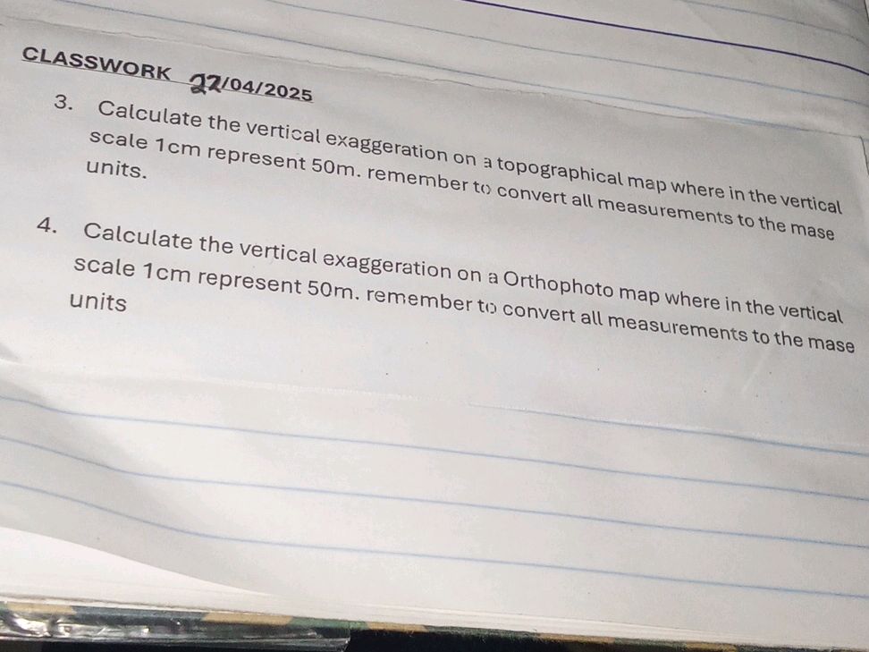 3. Calculate the vertical exaggeration on a | StudyX