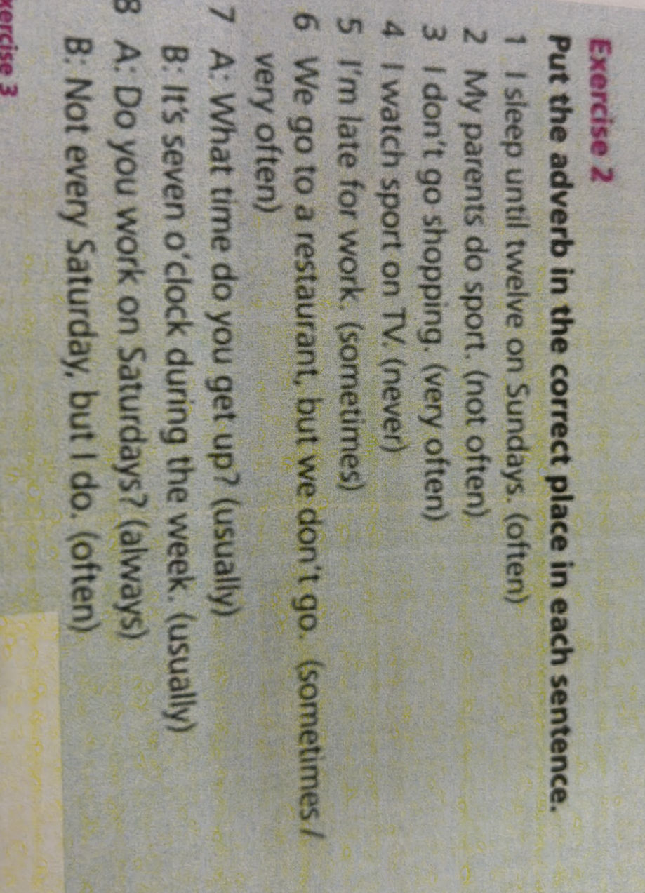 Exercise 2 Put the adverb in the correct | StudyX