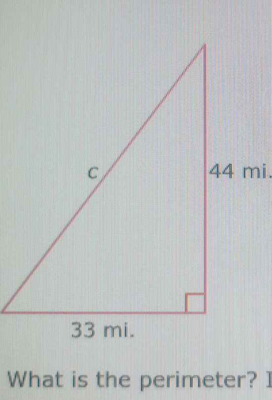 What is the perimeter? Given a right | StudyX