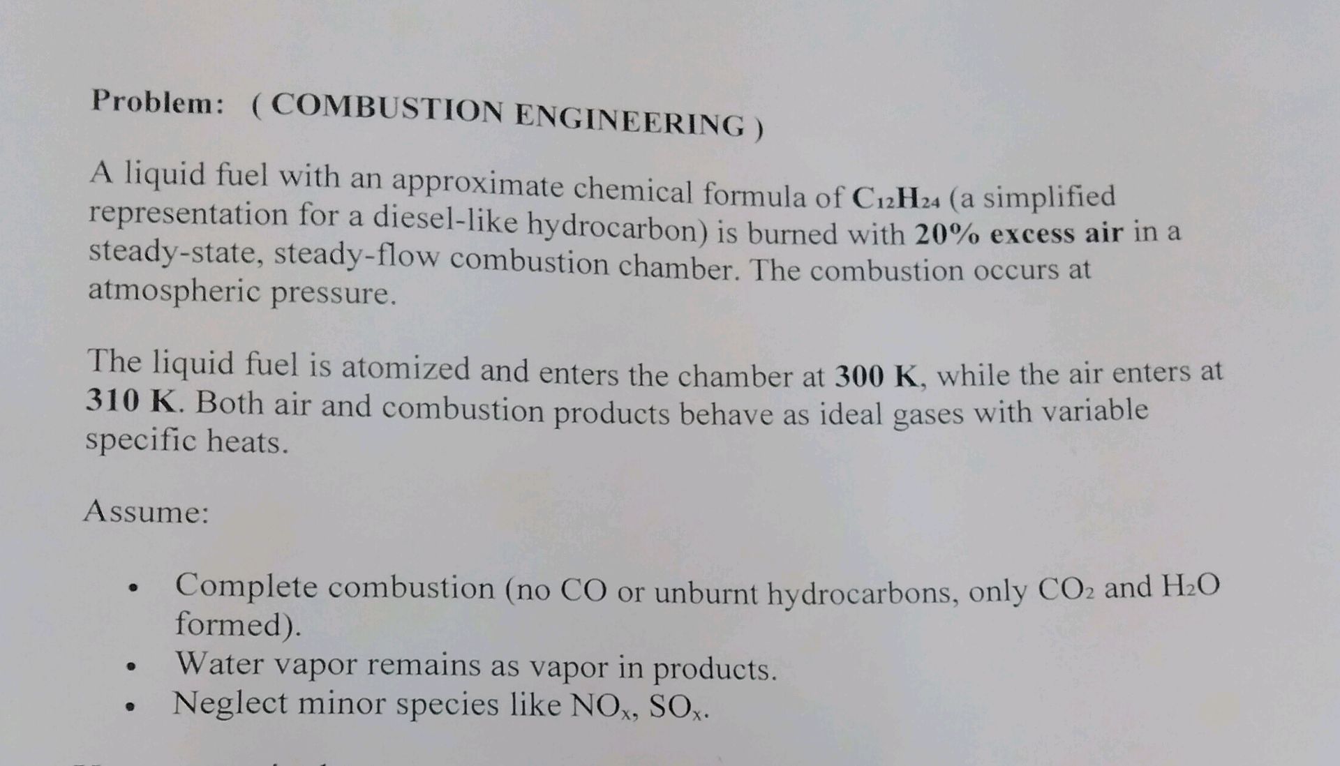 Problem: (COMBUSTION ENGINEERING) A liquid | StudyX