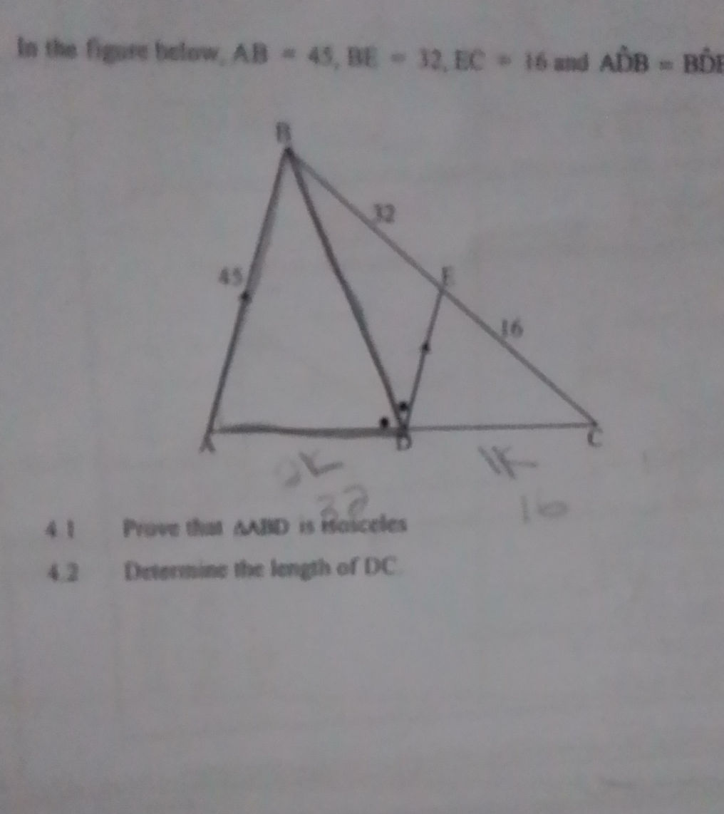 In the figure below, AB = 45, BE = 32, EC = | StudyX
