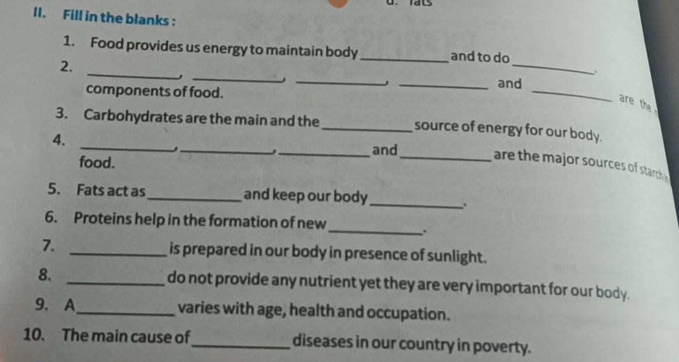 II. Fill in the blanks: 1. Food provides us | StudyX