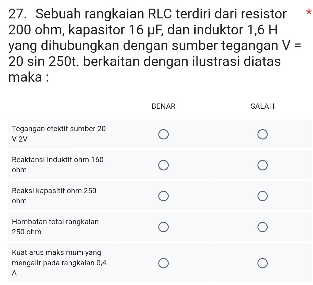 27. Sebuah rangkaian RLC terdiri dari | StudyX
