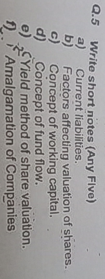 Q.5 Write short notes (Any Five) a) Current | StudyX