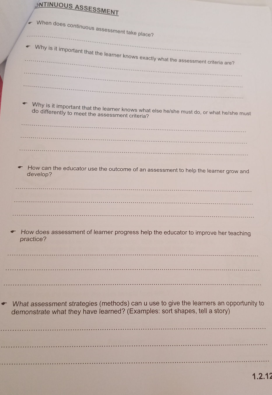 When does continuous assessment take place? | StudyX