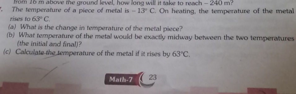 7. The temperature of a piece of metal is | StudyX