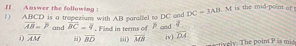ABCD is a trapezium with AB parallel to DC | StudyX