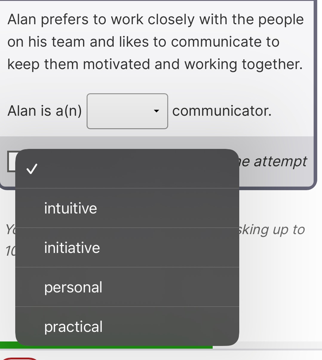 Alan prefers to work closely with the people | StudyX
