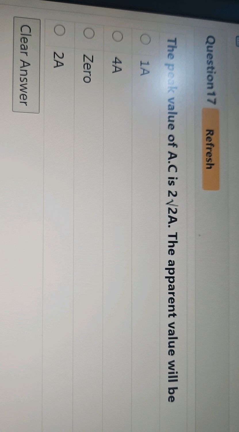 The peak value of A.C is 2√2A. The apparent | StudyX
