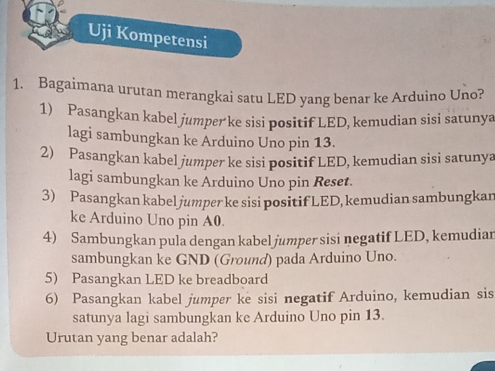 1. Bagaimana urutan merangkai satu LED yang | StudyX