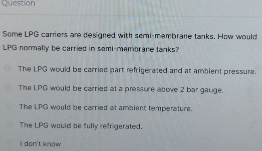 Some LPG carriers are designed with | StudyX