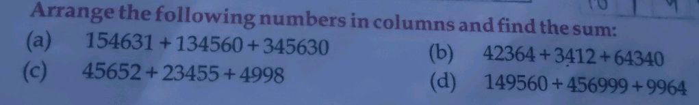 Arrange the following numbers in columns and | StudyX
