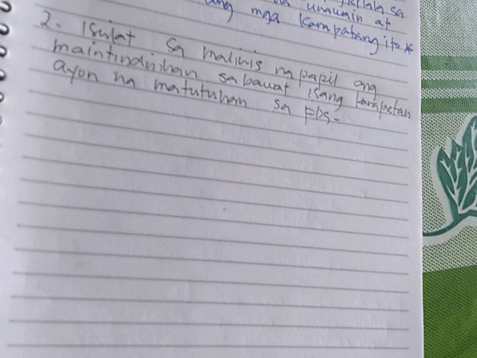 2. Isulat sa malinis na papel ang | StudyX