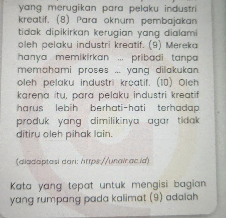 Kata yang tepat untuk mengisi bagian yang | StudyX