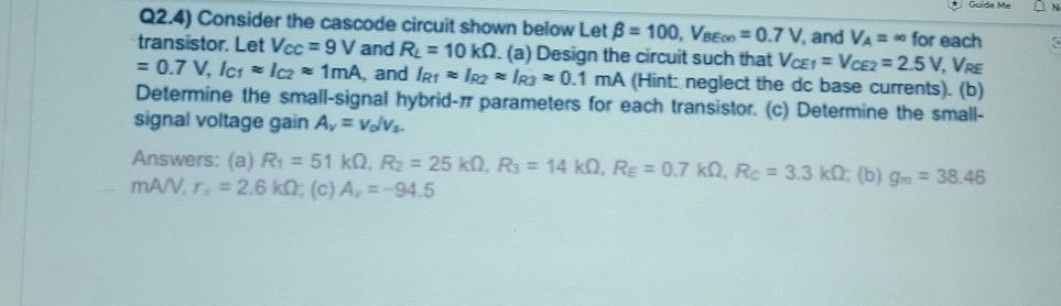 Q2.4) Consider the cascode circuit shown | StudyX