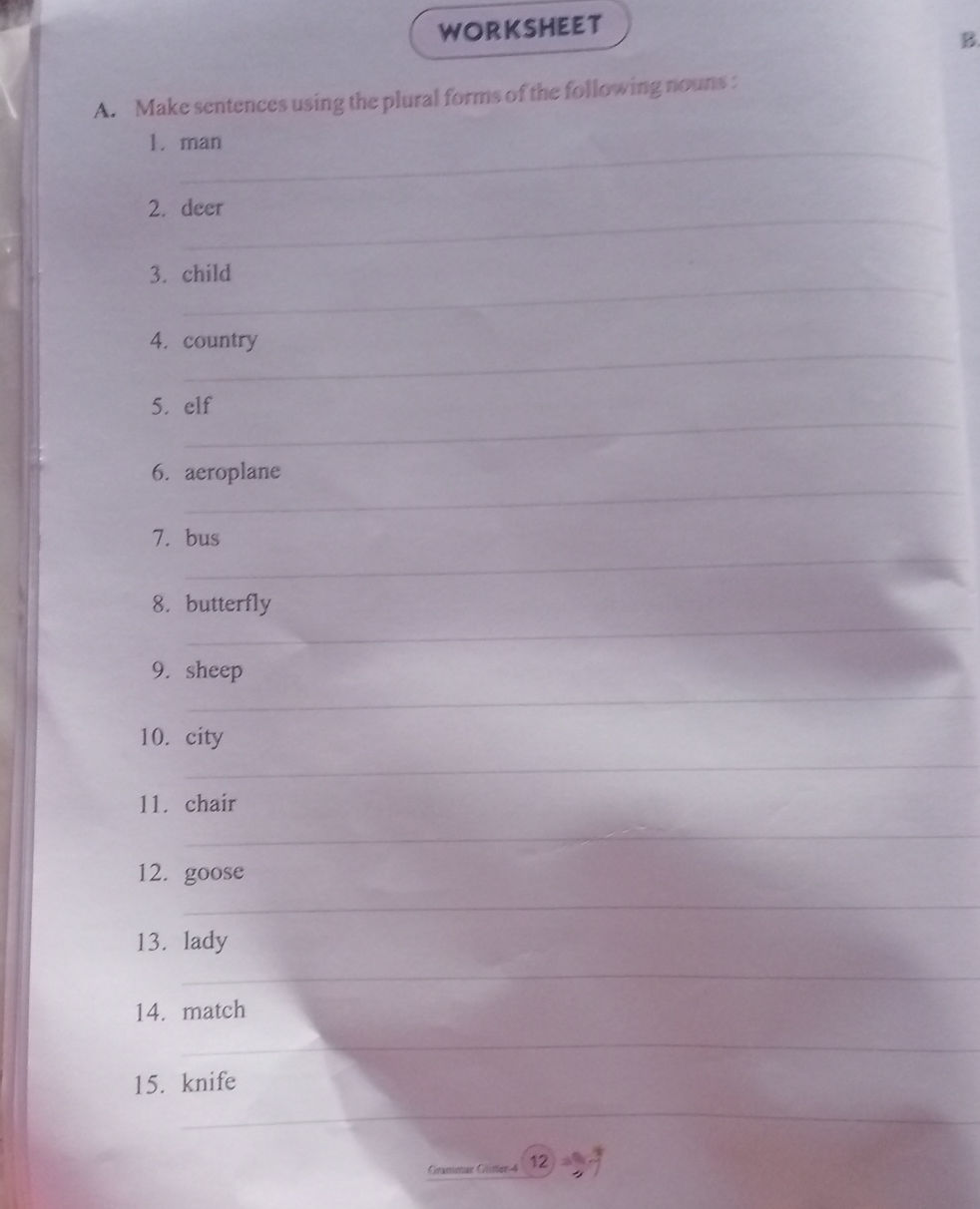 A. Make sentences using the plural forms of | StudyX