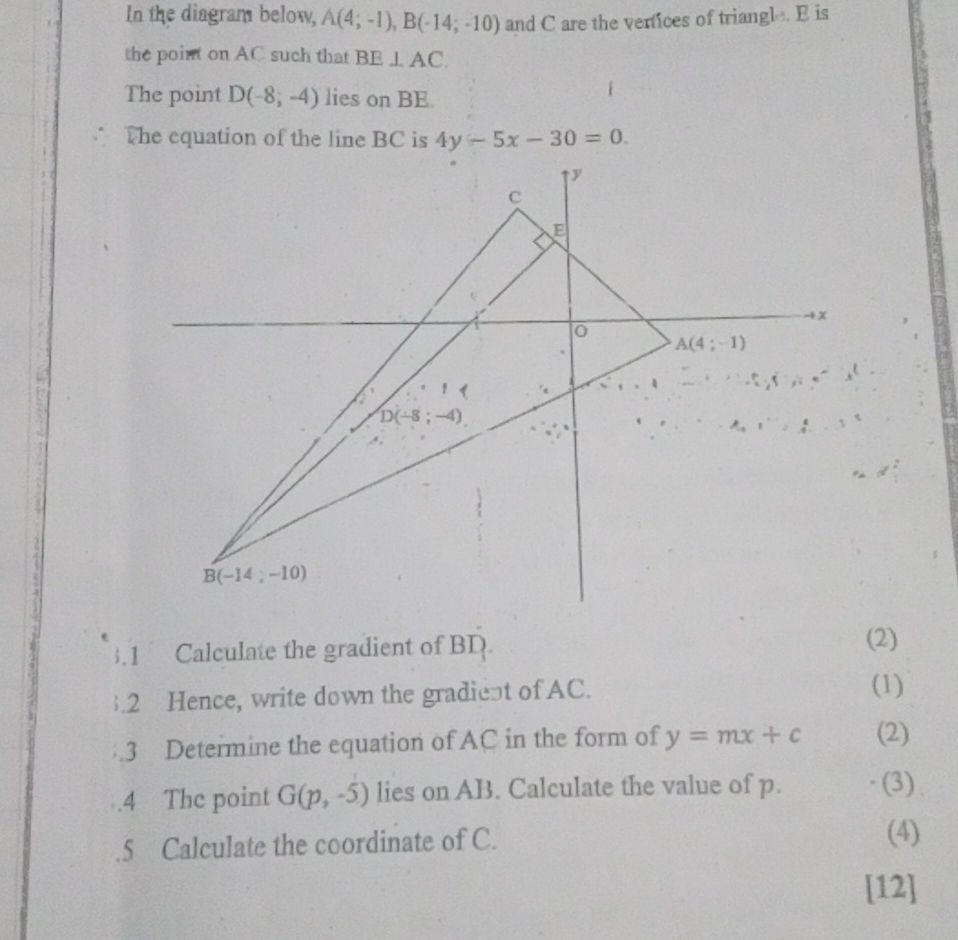In the diagram below, A(4, -1), B(-14, -10) | StudyX