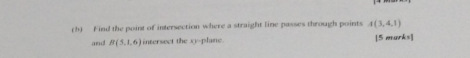 (b) Find the point of intersection where a | StudyX