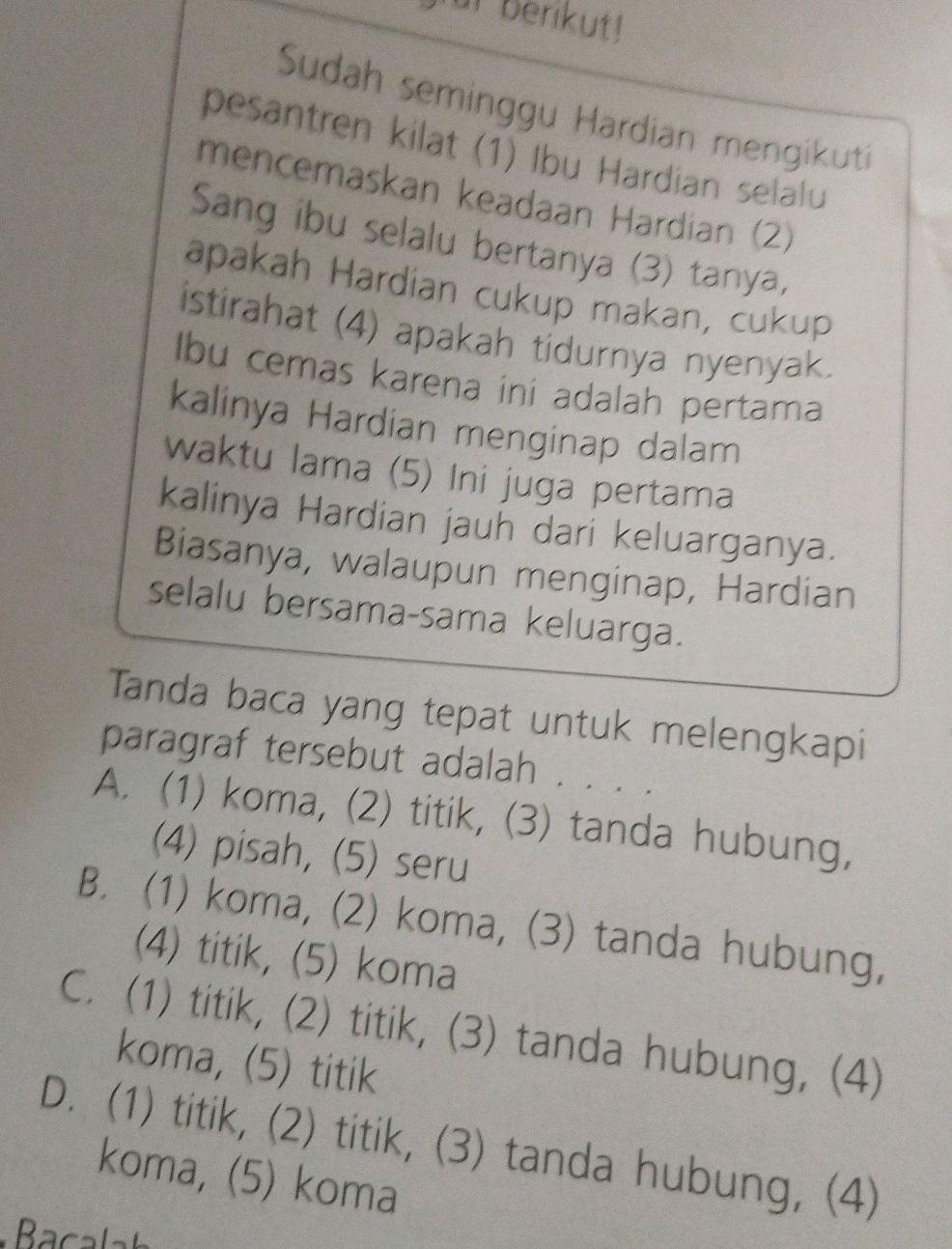 Tanda baca yang tepat untuk melengkapi | StudyX