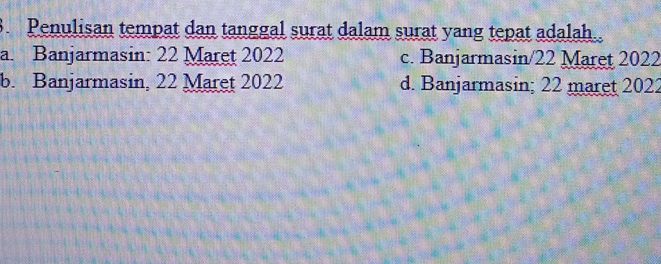 3. Penulisan tempat dan tanggal surat dalam | StudyX