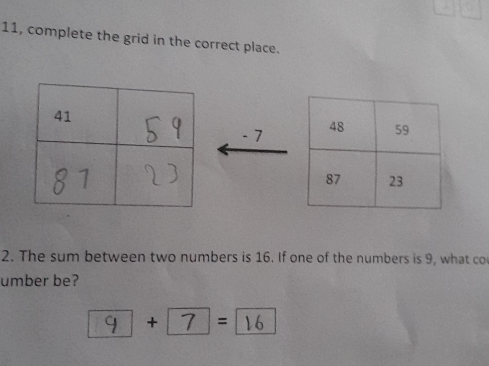 11, complete the grid in the correct place. | StudyX